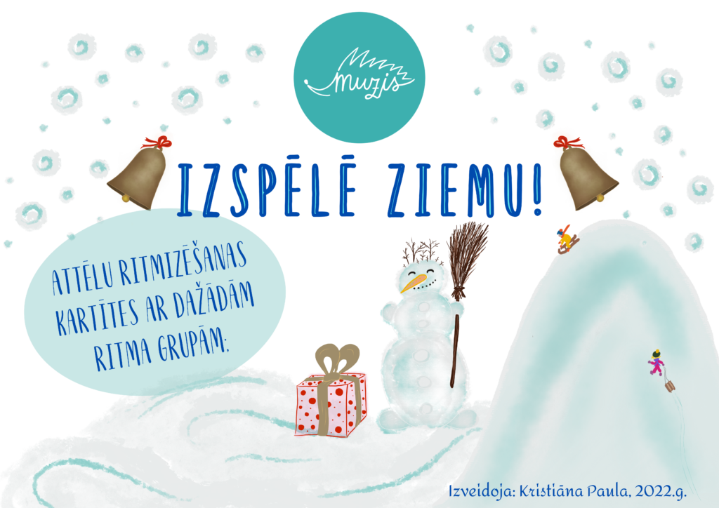 Ritma kartītes "Izspēlē ziemu!" - Mācību materiāli
