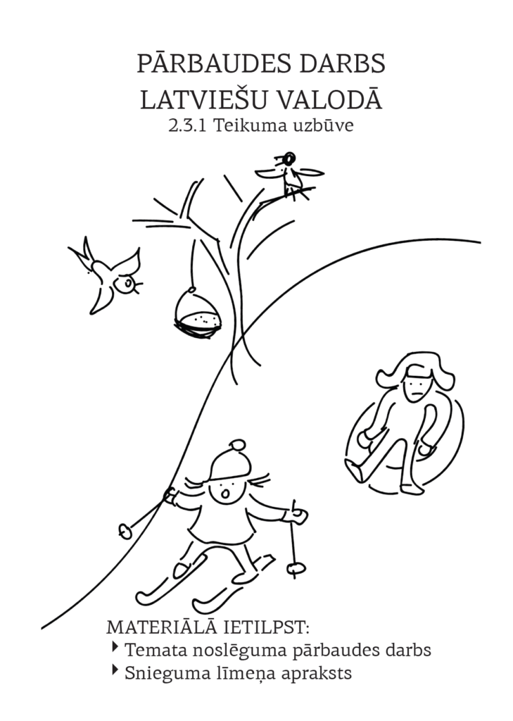 Teikums. Teikuma veidošana. Pieturzīmes. 2.,3.kl - Mācību materiāli