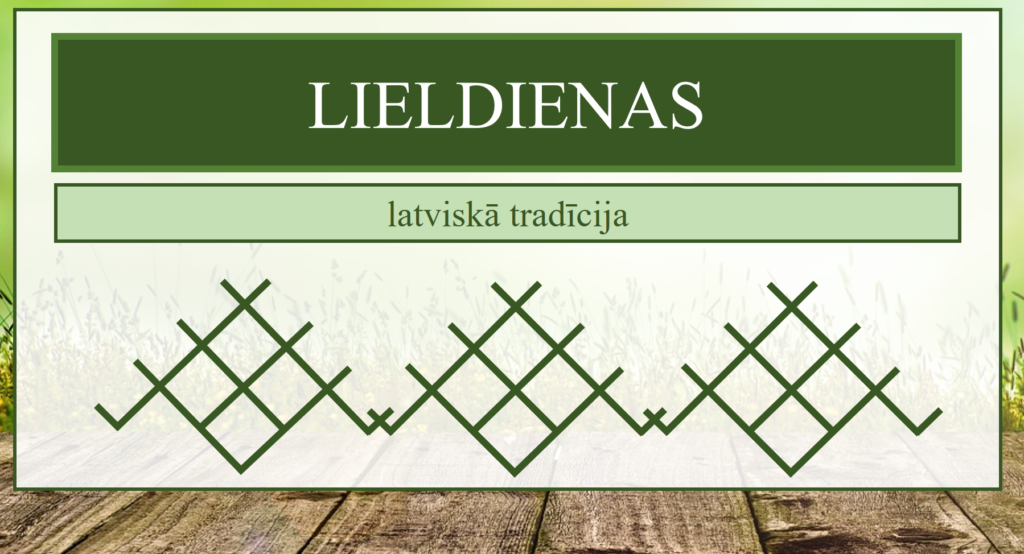 Lieldienas - latviskā tradīcija - Mācību materiāli