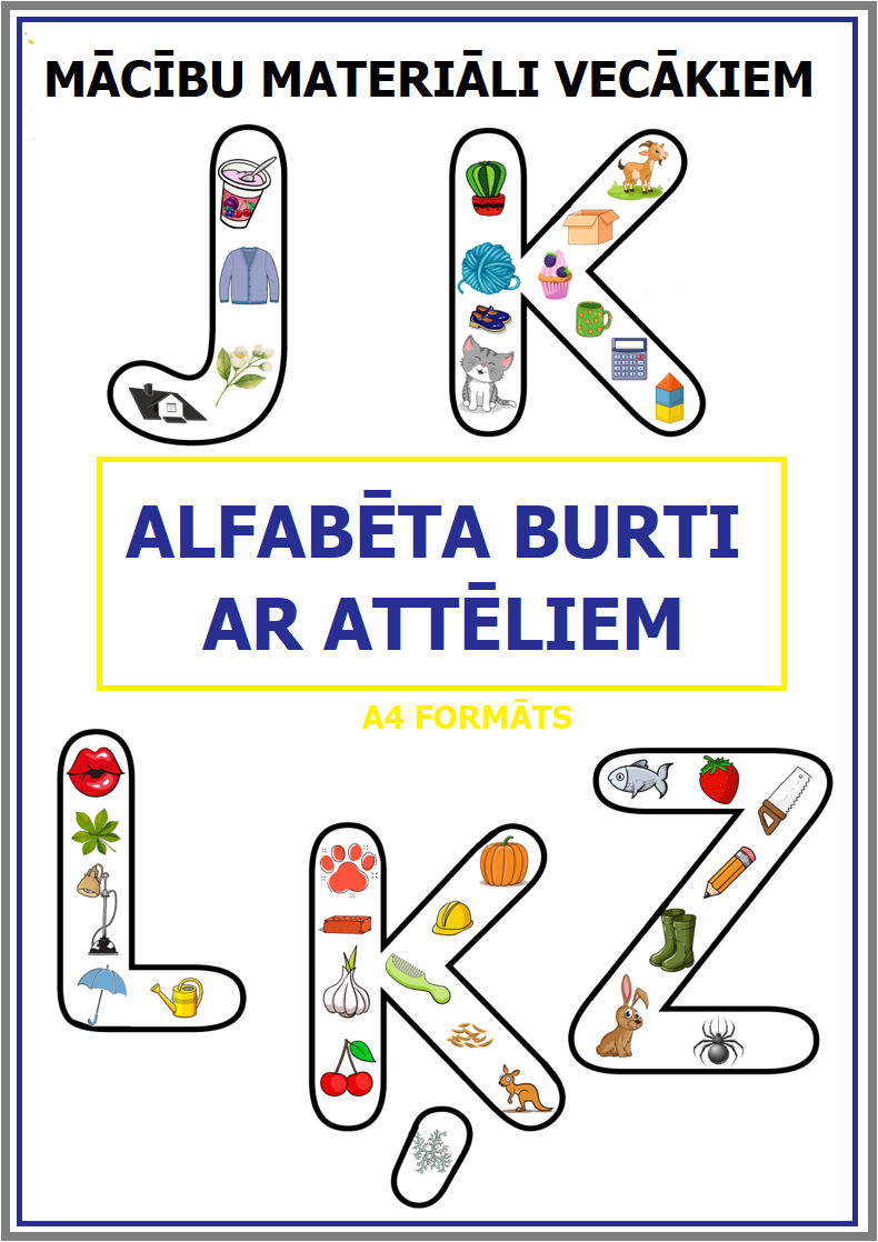 ALFABĒTA BURTI AR ATTĒLIEM RUNĀJOŠAI SIENAI. - Mācību materiāli