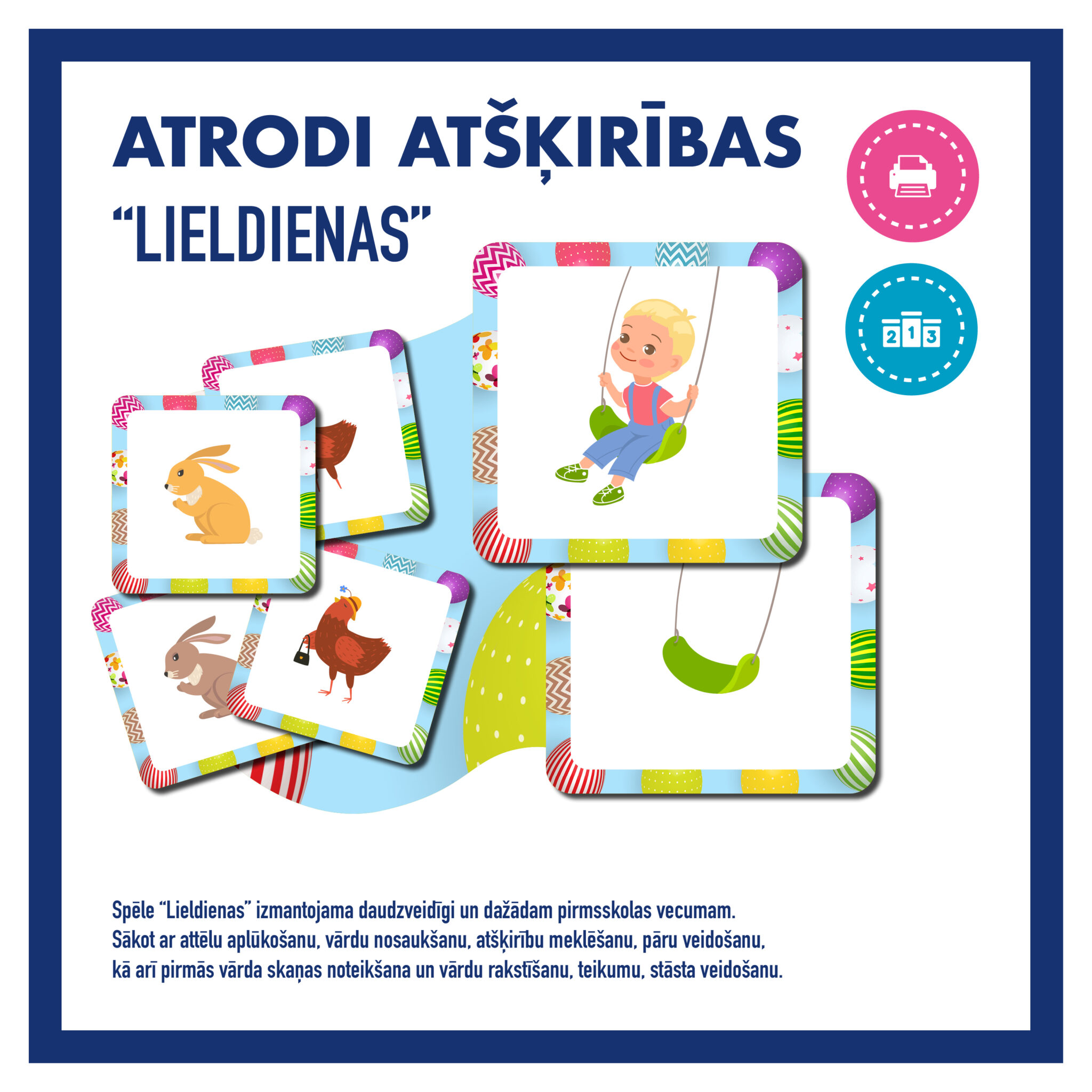 Atrod atšķirības "LIELDIENAS" - pavasaris - Mācību materiāli
