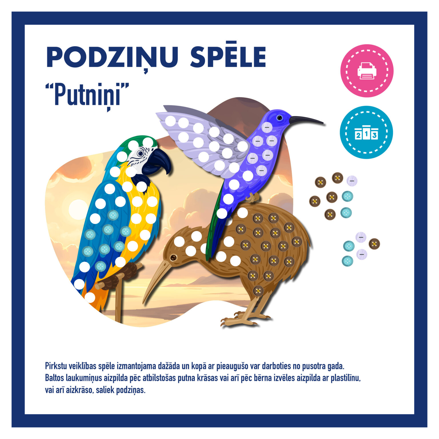 Podziņu spēle "PUTNIŅI" - motorika - Mācību materiāli