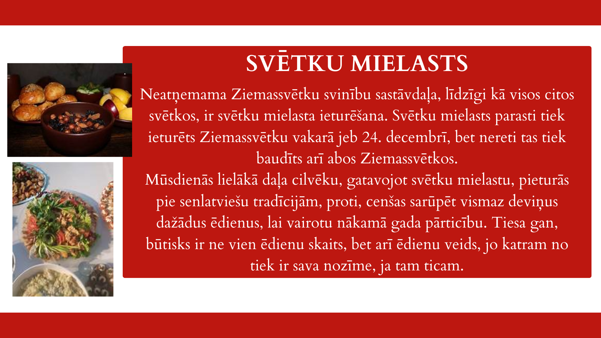 "VISS PAR ZIEMASSVĒTKIEM." - Mācību materiāli