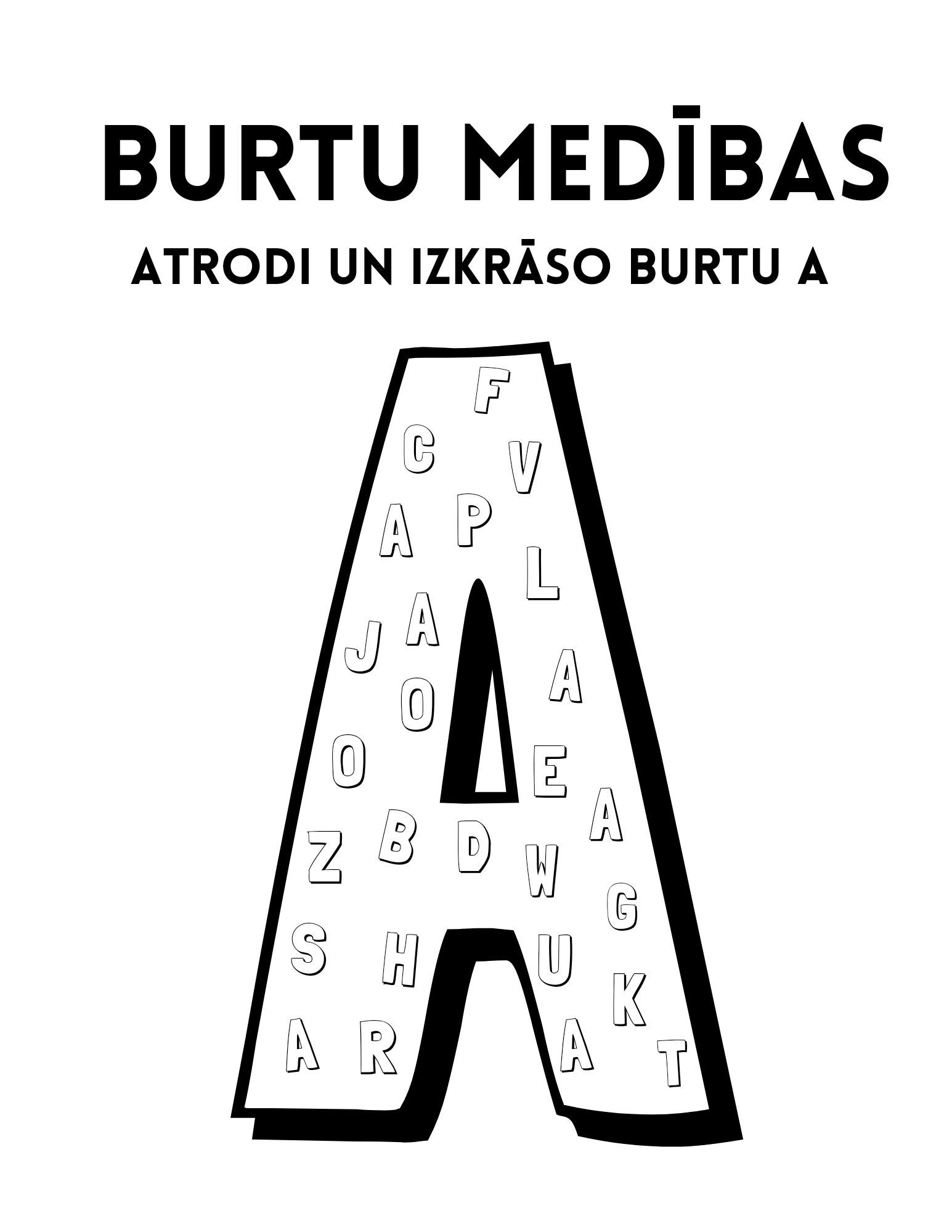Burtu medības - Mācību materiāli