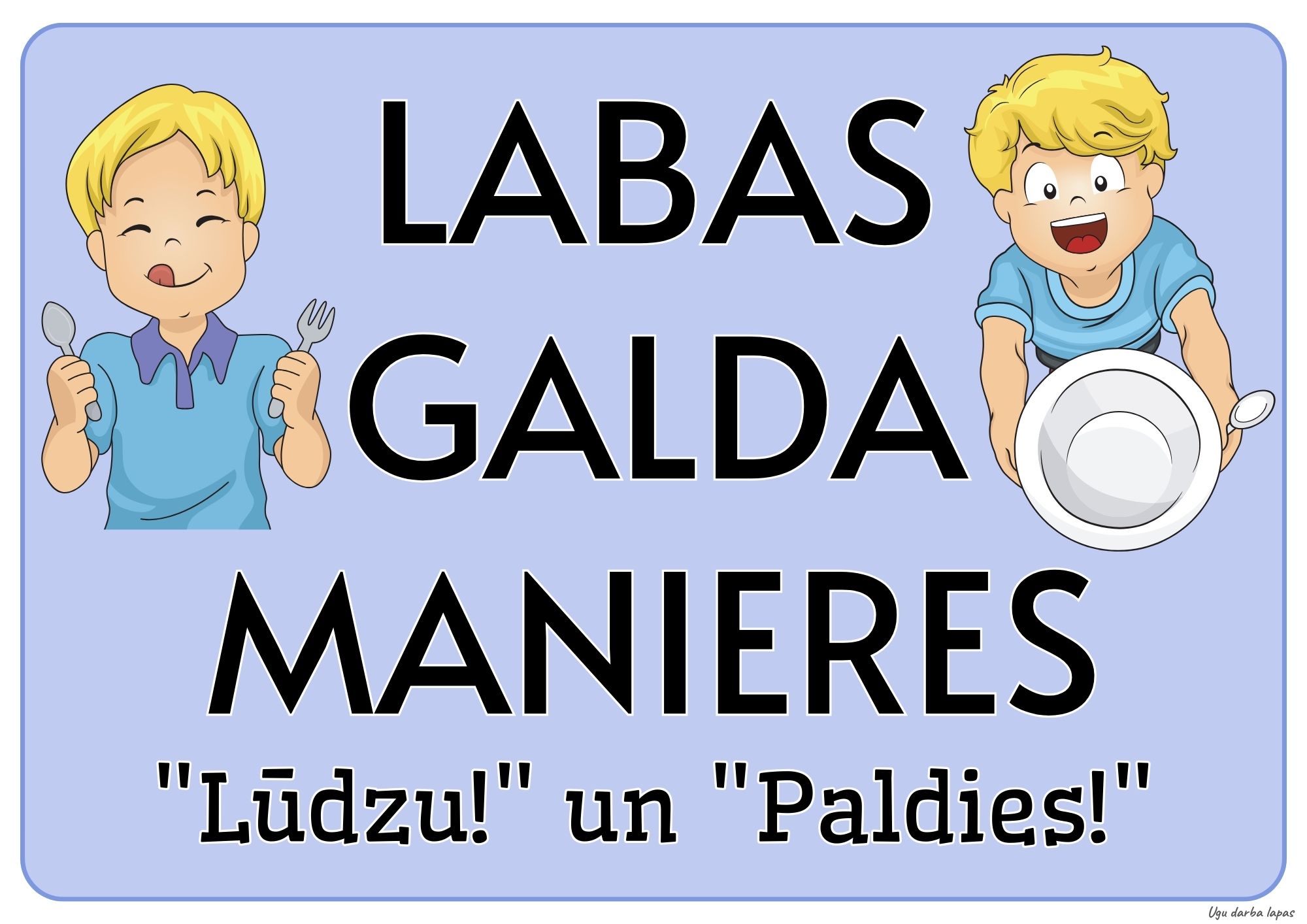 GALDA MANIERES - UZVEDĪBA PIE GALDA - Mācību materiāli