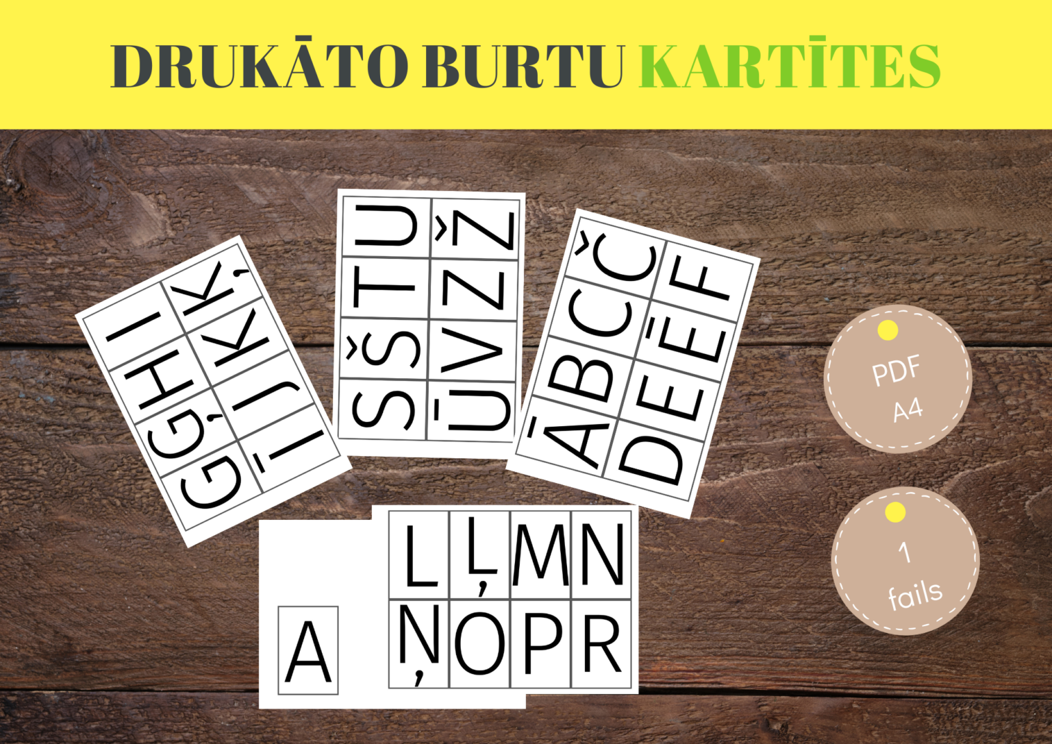 Drukāto burtu kartītes - Mācību materiāli