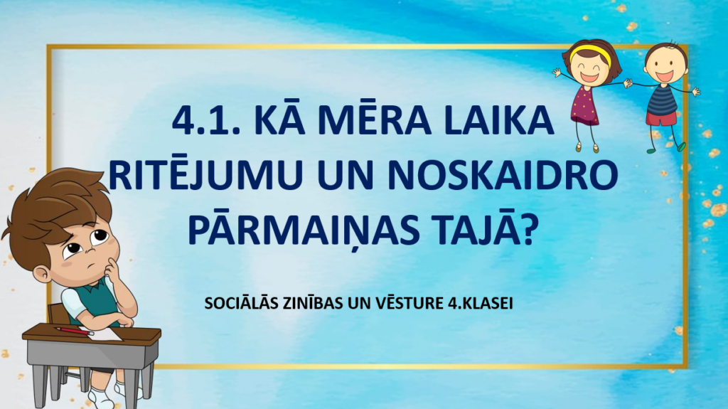 4.klase. SOCIĀLĀS ZINĪBAS UN VĒSTURE. Visam mācību gadam! - Mācību ...