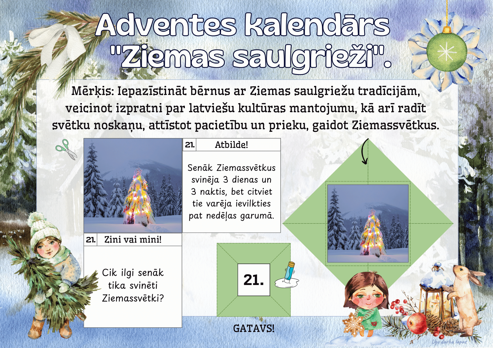 Adventes kalendārs - Ziemas saulgrieži. Ziemassvētki. - Mācību materiāli