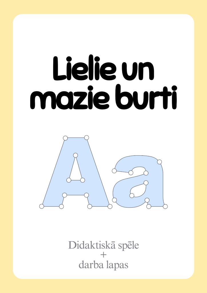 Lielo un mazo alfabētu burtu atpazīšana - Mācību materiāli