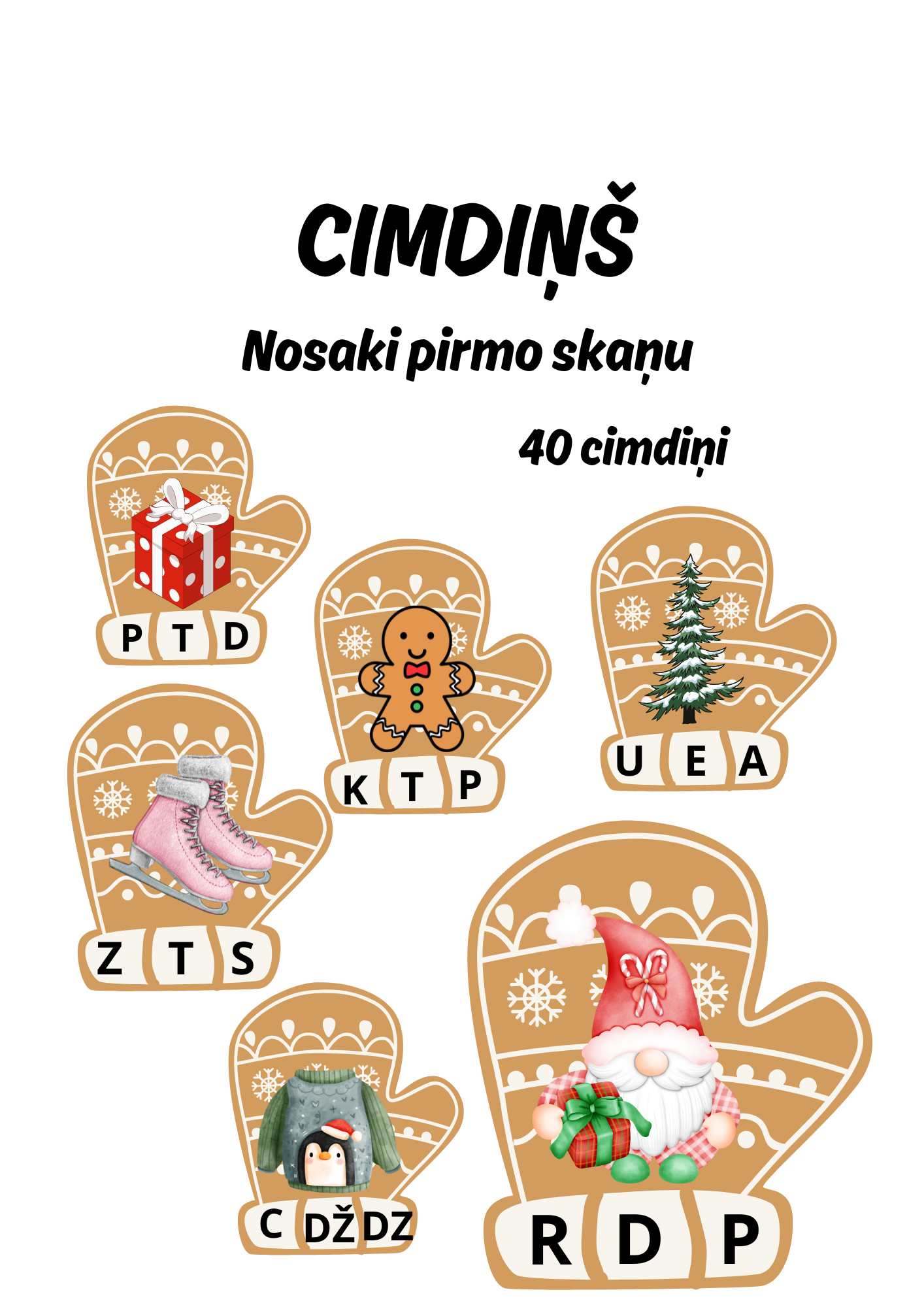 Cimdiņš - nosaki pirmo skaņu. - Mācību materiāli