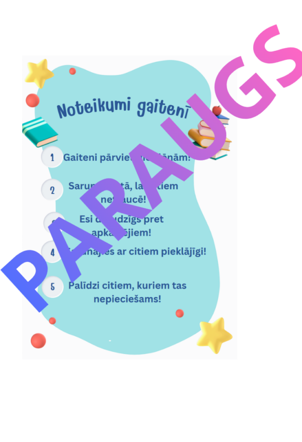 Noteikumi gaitenī! - Mācību materiāli