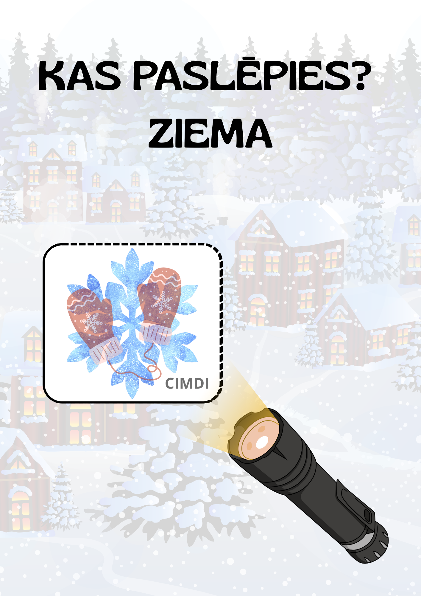 Kas paslēpies? Ziema - Mācību materiāli