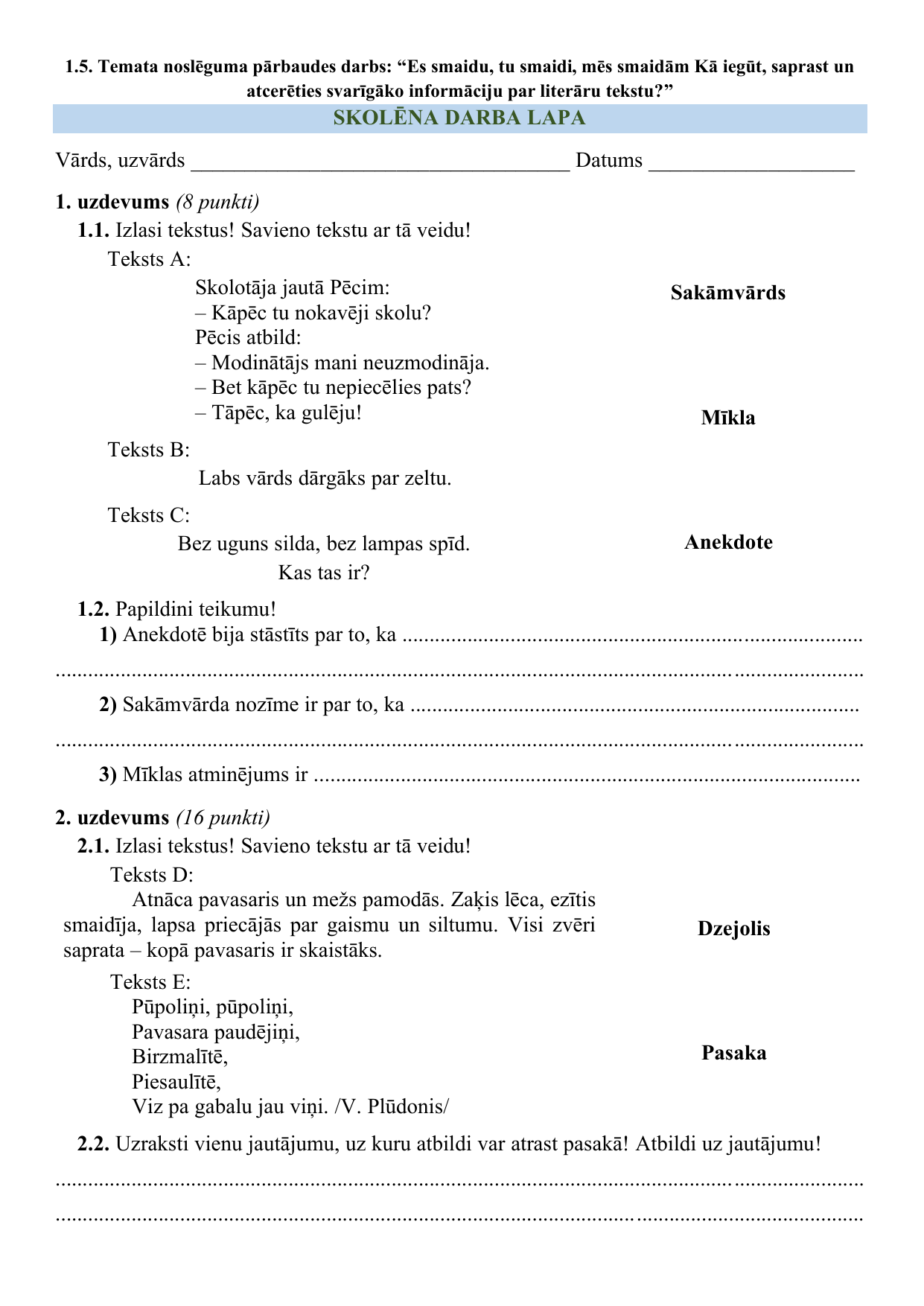 1.5. TND: Es smaidu, tu smaidi, mēs smaidām.. - Mācību materiāli